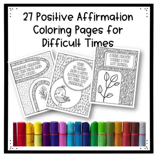 Positive Thinking and Affirmation Coloring Pages for a Comfort Kit or ...