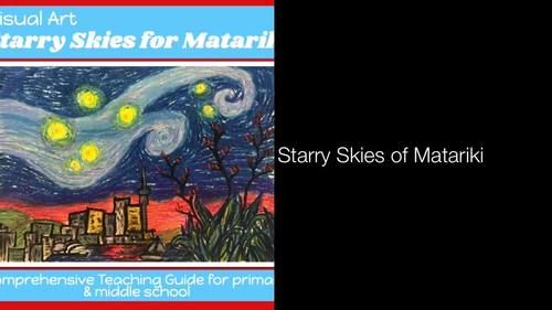 STARRY NIGHT or MATARIKI Art project with VIDEO GUIDED lesson plan 4th-7th