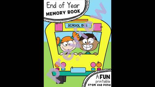 End of Year Activities - School Memory Book by From the Pond | TPT