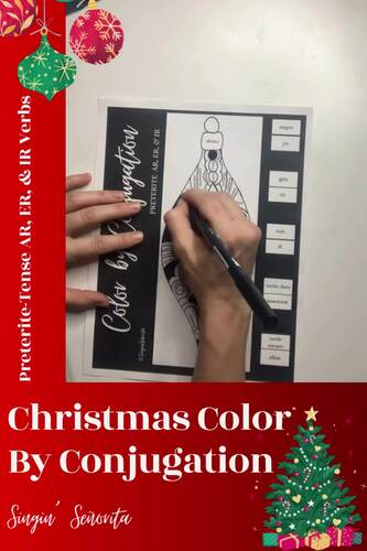 Preterite AR, ER, & IR Verbs Christmas Color By Conjugation by ...