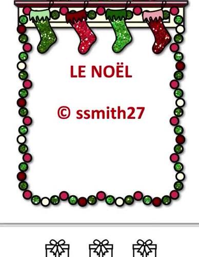 Le Noël : French Christmas Lessons, Speaking Activities, Culture and ...
