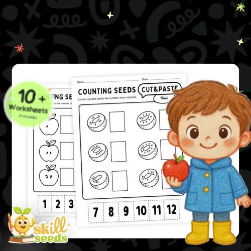 Let’s Count! | Fruit Seed Counting Worksheets | Cut & Paste Math Activities
