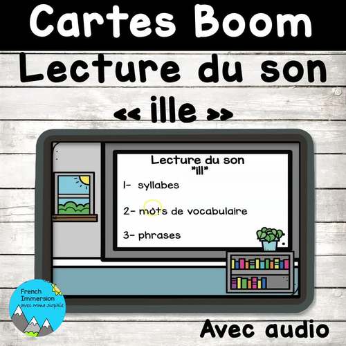 Sons composés French phonics - son ill - lecture sur Boom avec audio