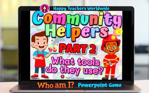 Community Helpers and Tools Powerpoint Game Part 2 by Happy Teachers ...