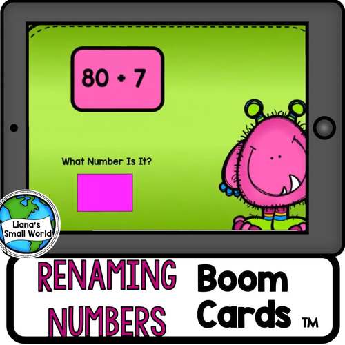 Renaming Numbers Place Value - Boom Cards tm Digital Task Cards
