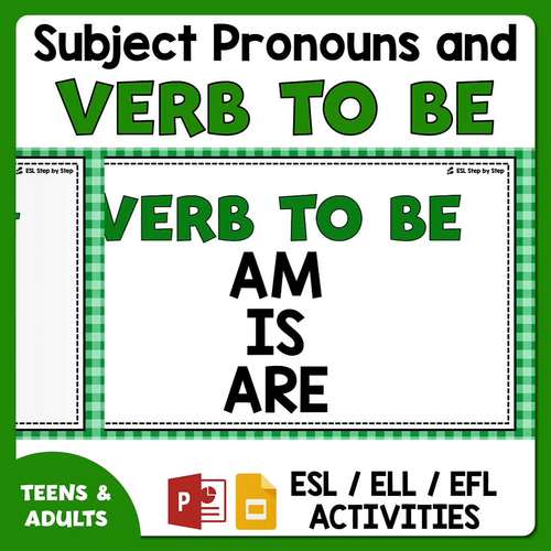 Teaching Subject Pronouns and Verb To Be to ESL Students | Teens and Adults