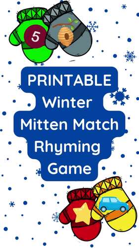 Do They Rhyme? Phonemic Awareness-Printable Winter Mitten Matching Activity