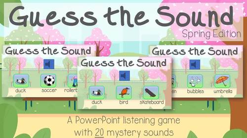 Guess the Sound Listening Game Activity Spring Sounds Seasonal Special ...