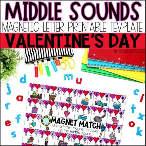 Valentine's Day Middle Sounds Worksheet - Magnetic Letter Printable ...