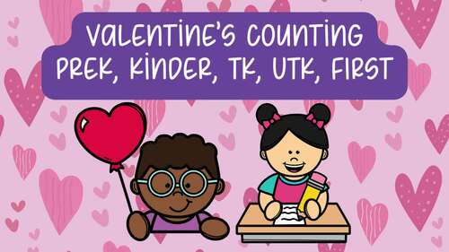 Valentine's Day Counting Math Worksheets PreK Kindergarten First TK Packet