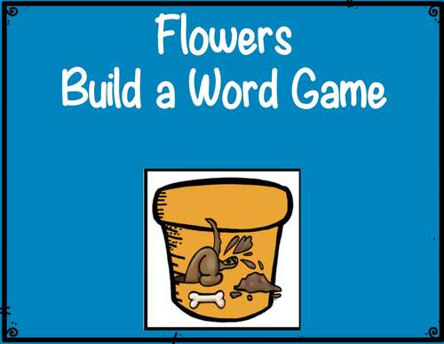 Flowers Build a CVC Word by The Teaching Scene by Maureen | TPT