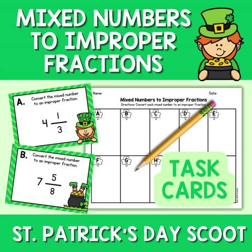 St. Patrick's Day Mixed Numbers to Improper Fractions Scoot Game Task Cards