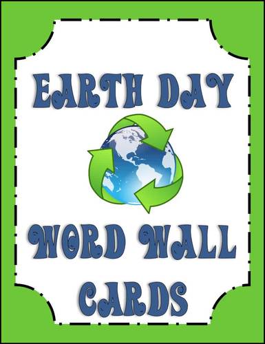 Earth Day Word Wall Cards by Cindy's Treasures | TpT