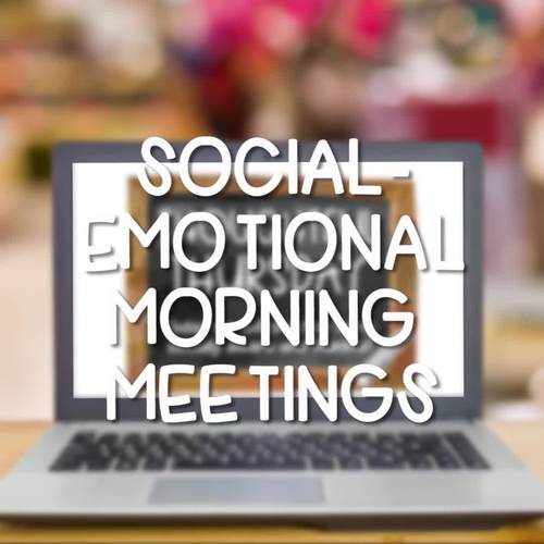 SEL Morning Meeting Slides Greetings Question Social Emotional Skills ...
