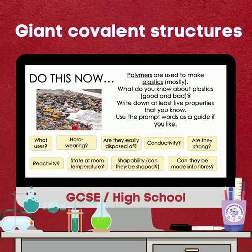 Giant covalent structures (GCSE) by CMGs Science lessons | TPT
