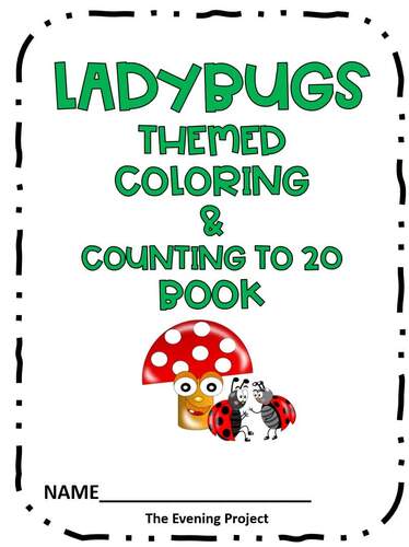 Ladybugs themed coloring and counting to 20 book for K+ and Spec. Education