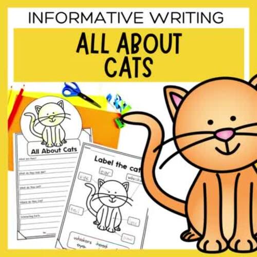 All About Cats Informative Writing | Science | Label The Cat | TPT