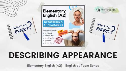 Describing Appearance - Elementary ESL for Adults & Teens (A2) by ...