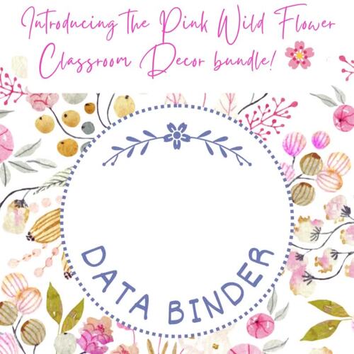 Pink WildFlower-Themed Classroom Bundle! by Pen&PinkPaper | TPT