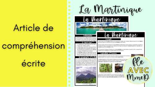 French Reading Comprehension on Martinique in the French Antilles