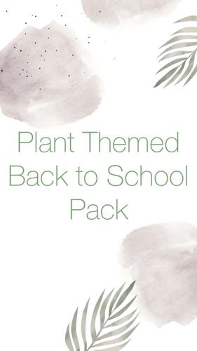 Plant Themed Back to School Pack - Class Decor by Growing In Upper ...
