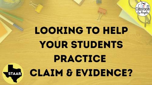 Author's Claim Evidence Reasoning Practice Warm Up STAAR Activity 3rd ...