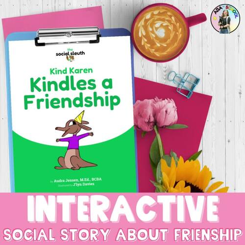 Social Skills Story FRIENDSHIP SKILLS Social Emotional Learning | TPT