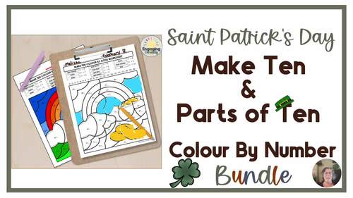 St Patricks Make 10 & Parts of 10 Addition & Subtraction Within 10 ...
