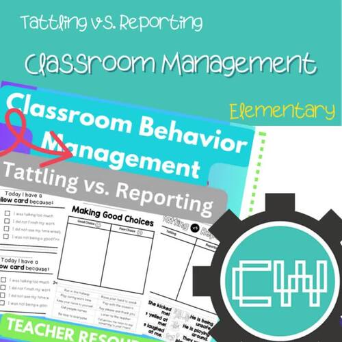 Classroom Behavior Management: Tattling vs. Reporting by Creative ...