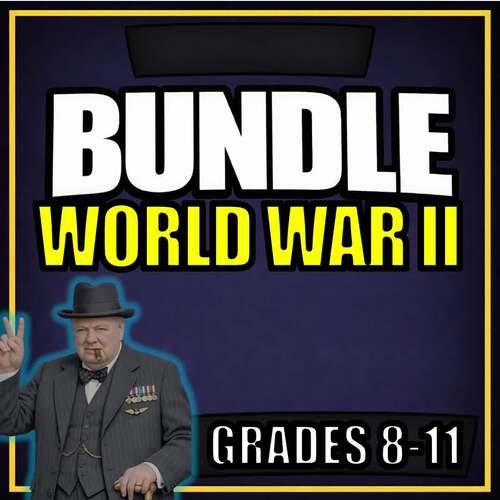 World War Two History Bundle | 17 Lessons & Activities | Grades 8–11