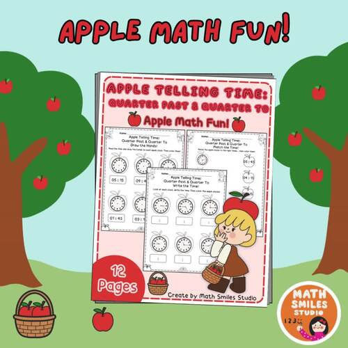 Apple Telling Time | Quarter Past & Quarter To | Write, Draw & Match ...
