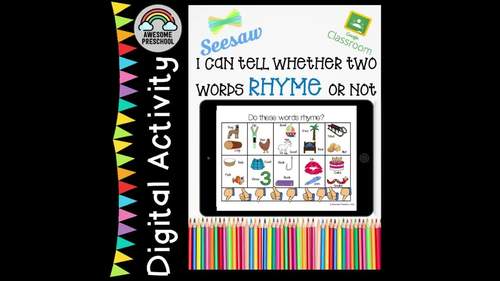 Digital Literacy Activities-I can tell whether two words rhyme or not ...