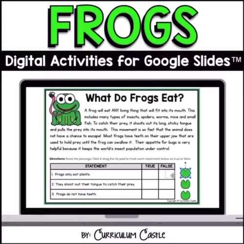 Frogs Digital Activities for Google Slides™ by Curriculum Castle