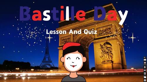 Bastille Day ,French. La Fête Nationale PowerPoint Lesson Quiz For 1st ...
