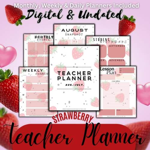 Strawberry Teacher Planner, Undated, Digital, Monthly, Weekly, Daily ...