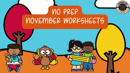November Thanksgiving Worksheets No Prep PreK Kindergarten First TK UTK