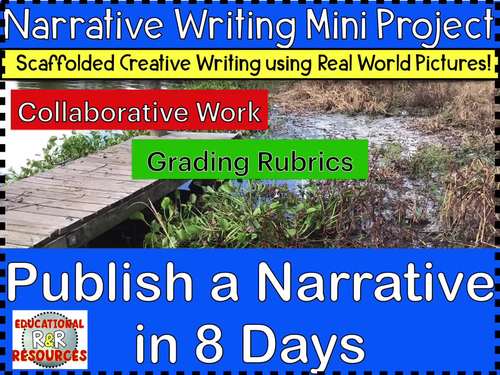 Narrative Writing Mini Project - Publish a Narrative | TPT