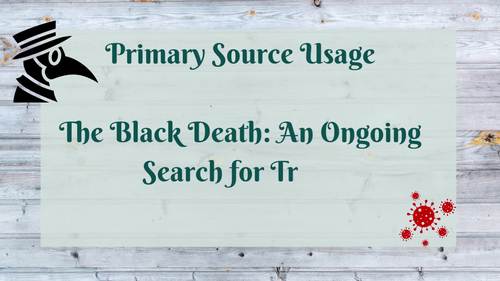 Learning New Vocabulary in Context: Understanding the Black Death (HS)