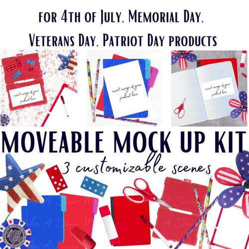 4th of July, Memorial Day, Patriot Day, Veterans Day Moveable Mockup
