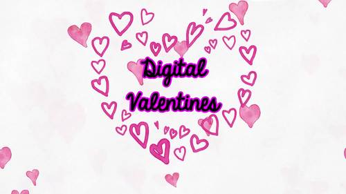 Valentines Day Activities: Create Digital Valentines for the Google ...