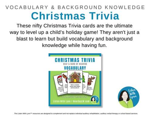 CHRISTMAS TRIVIA Vocabulary, Background knowledge, WH Questions Hearing ...
