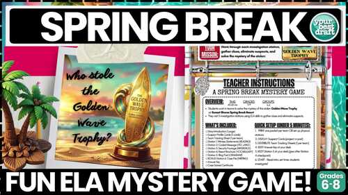Spring Break ELA Mystery Game | Whodunnit Reading Activity Middle ...