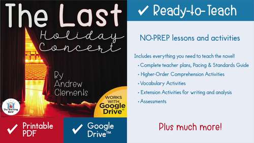 The Last Holiday Concert Novel Study Book Unit by The Teaching Bank