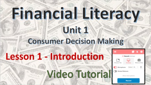 Financial Literacy Unit 1 Les 1 – Video Tutorial by Carol Schmidt