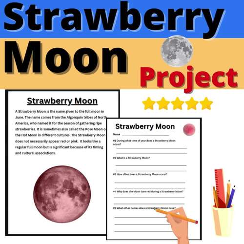 Strawberry Moon Project Activity Phase Summer Solstice Science by ...