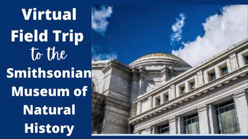 Virtual Field Trip to Smithsonian Museum of Natural History in MS Word
