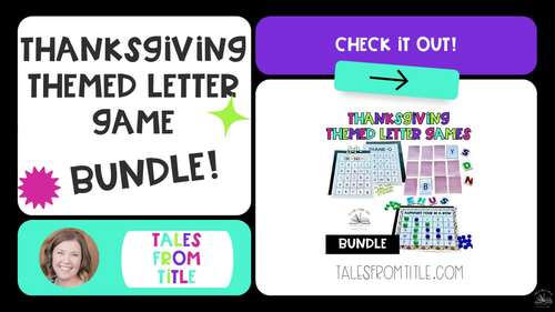 Thanksgiving Themed Letter Naming & Sounds Phonics Games by Tales from ...