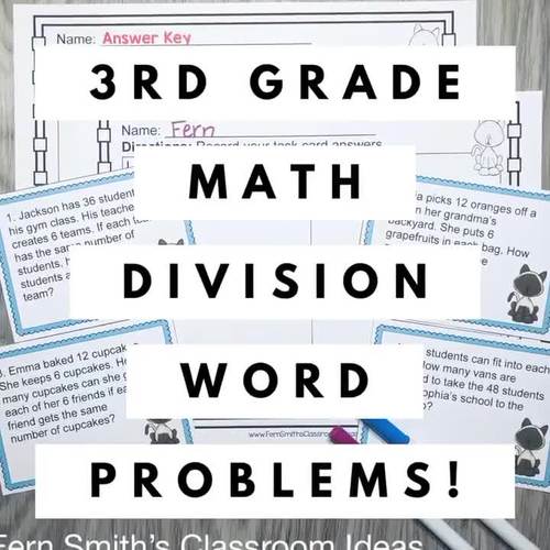 Divide By 6 Word Problems, Task Cards, Worksheets, & Assessments