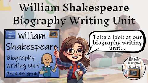 William Shakespeare Biography Project & Writing Unit | 3rd Grade & 4th ...