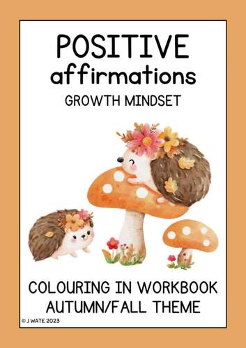 Fall and Autumn Themed Positive Affirmations Coloring in Worksheets for ...